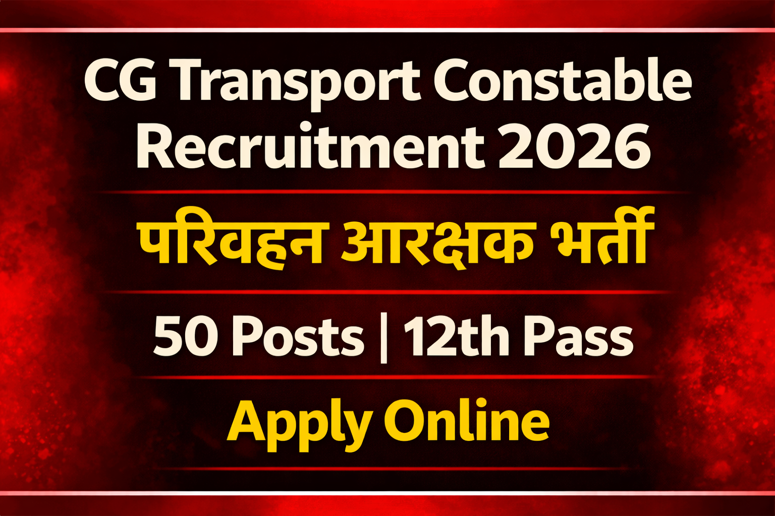 CG Vyapam Transport Constable Recruitment 2026 | 12वीं पास | 50 पद